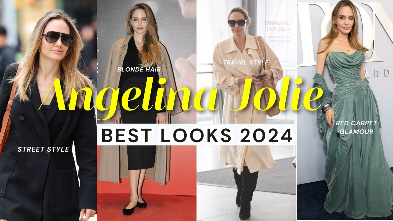 Angelina Jolie Best Looks 2024 | Angelina Jolie Fashion 2024 - YouTube