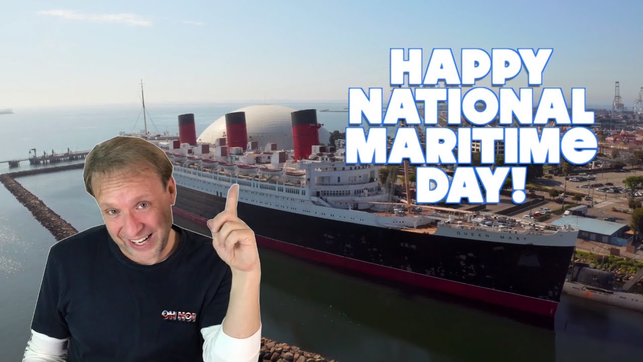 Happy National Maritime Day | May 22nd | Connecting the Nation | Learn ...