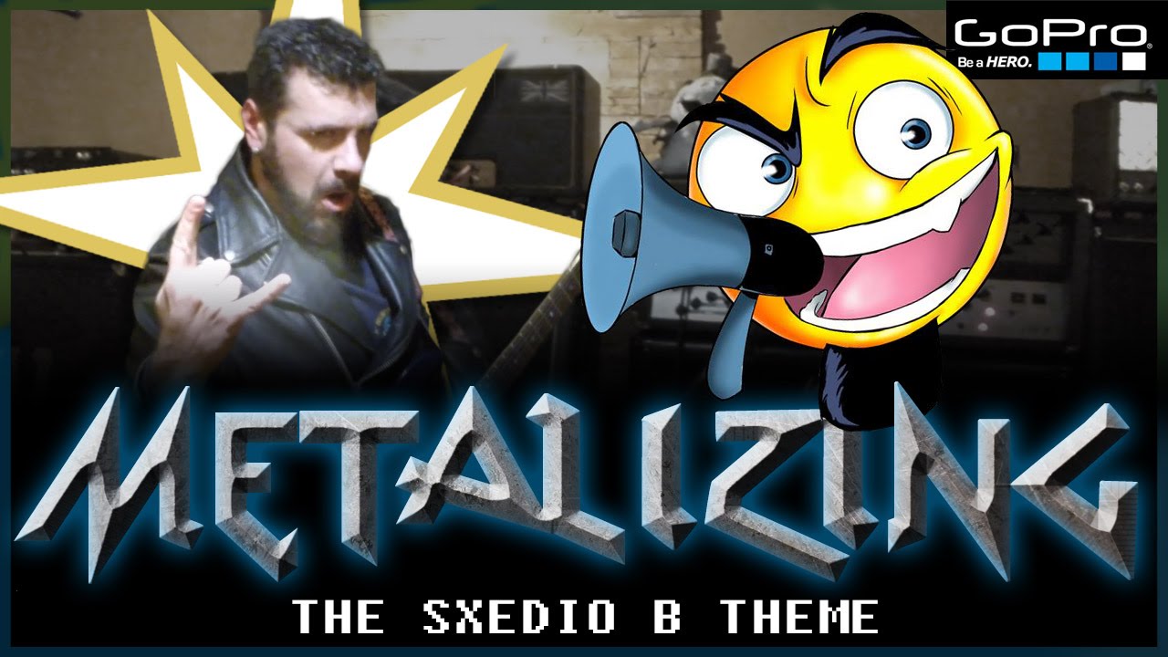 21 - Metalizing The Sxedio B Theme - YouTube