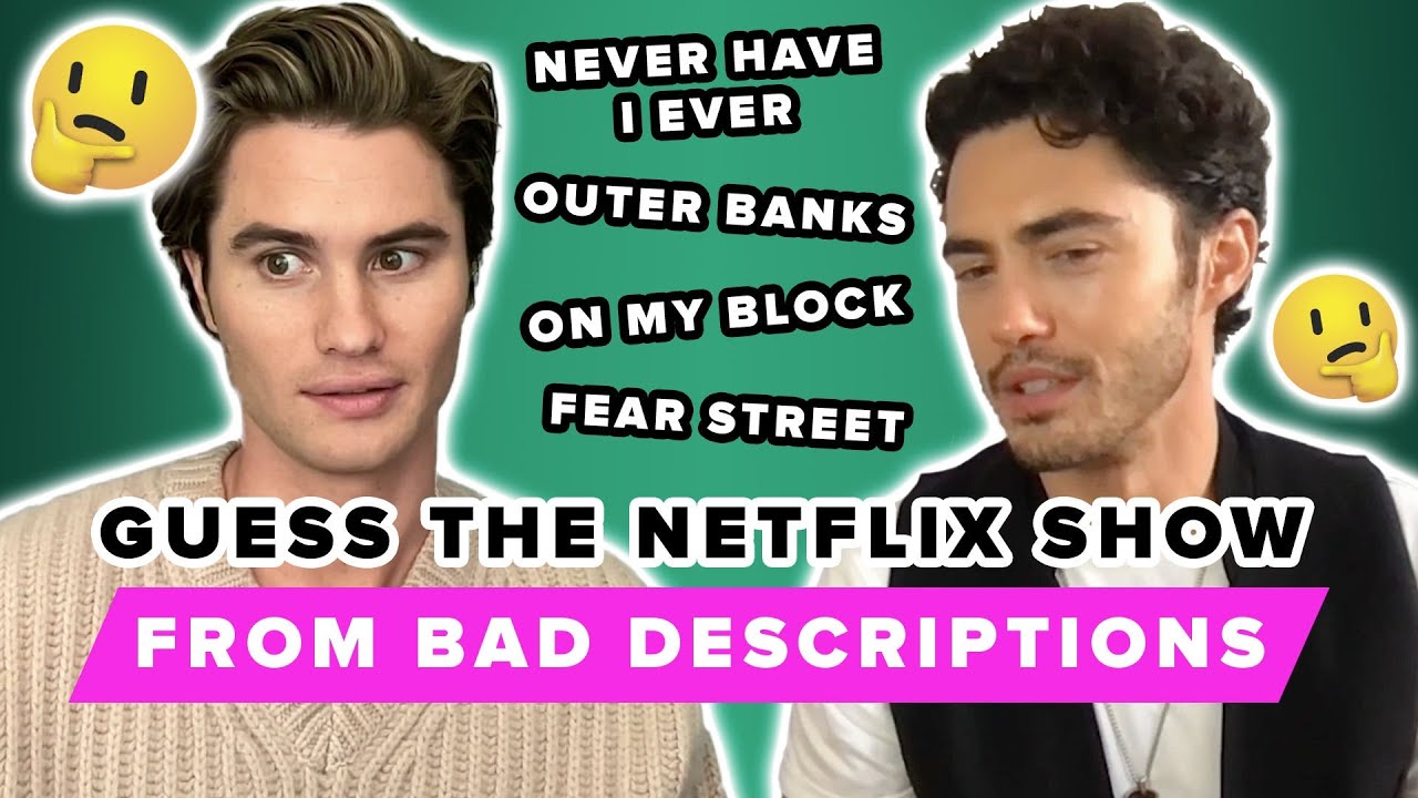 Netflix Stars Guess Netflix Shows From Bad Descriptions - YouTube