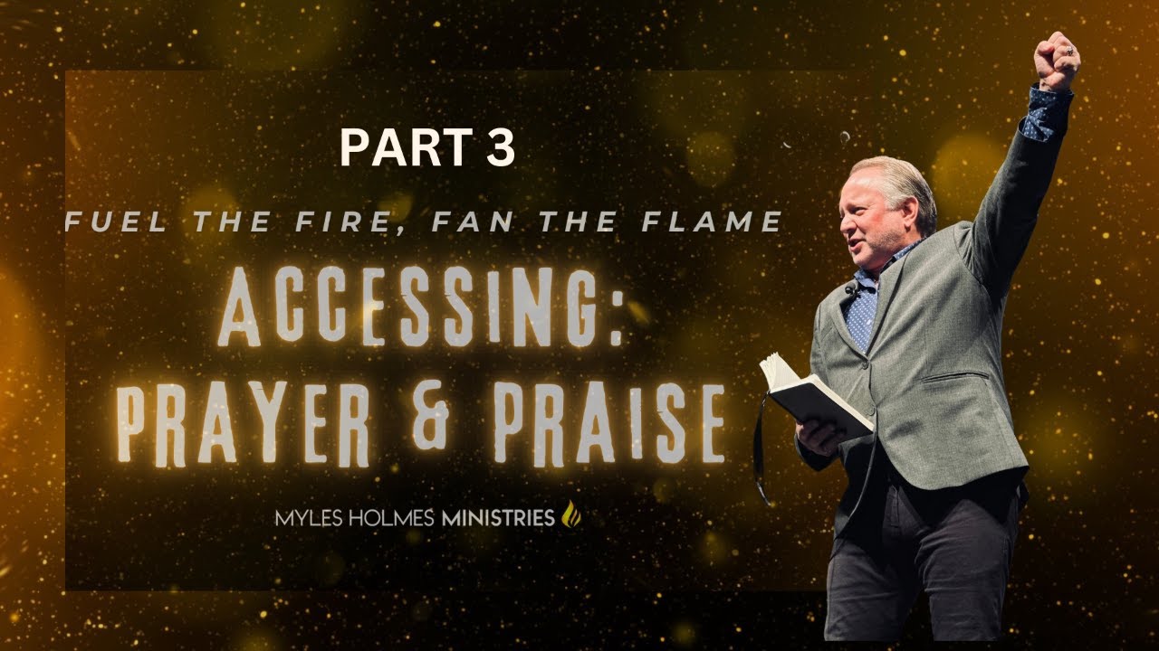 January 26th Service : FUEL the FIRE, FAN the FLAME pt.3 - Accessing ...