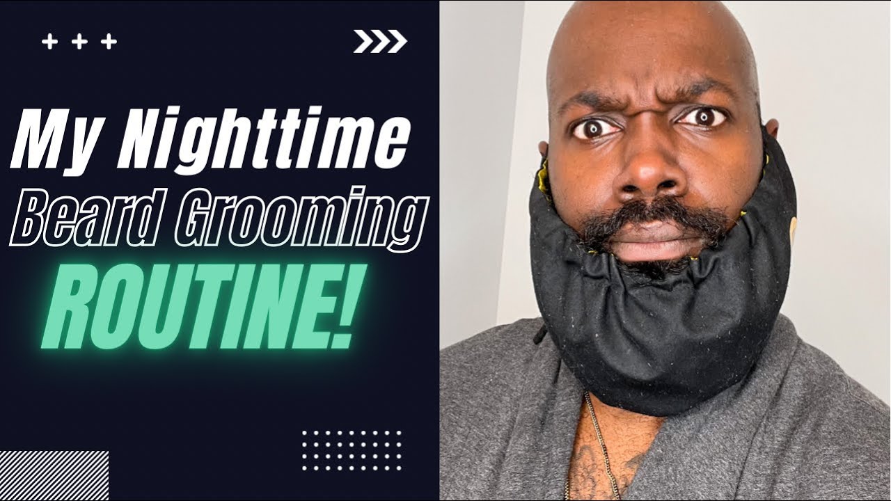 My Nighttime Beard Grooming Routine | Beardcare Tips For Men 2022 - YouTube