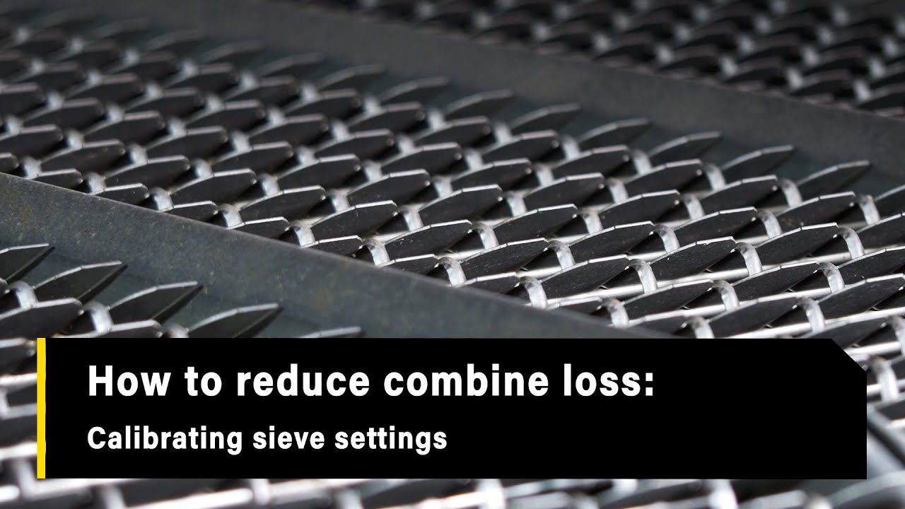 How to reduce combine loss: Calibrating sieve settings - YouTube