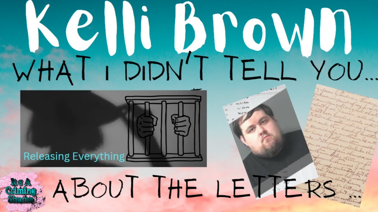 The Delphi Murders - Kelli Erin Brown - Her Letter to Kegan Kline - YouTube