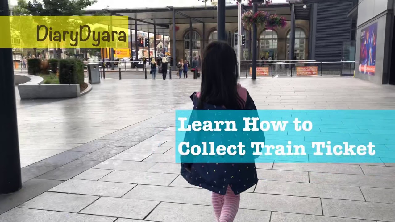 Learn to collect train ticket - YouTube