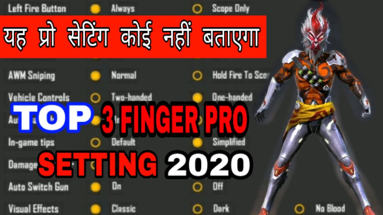 FREE FIRE BEST THREE FINGER PRO SETTING 2020 || FREE FIRE 3 FINGER ...
