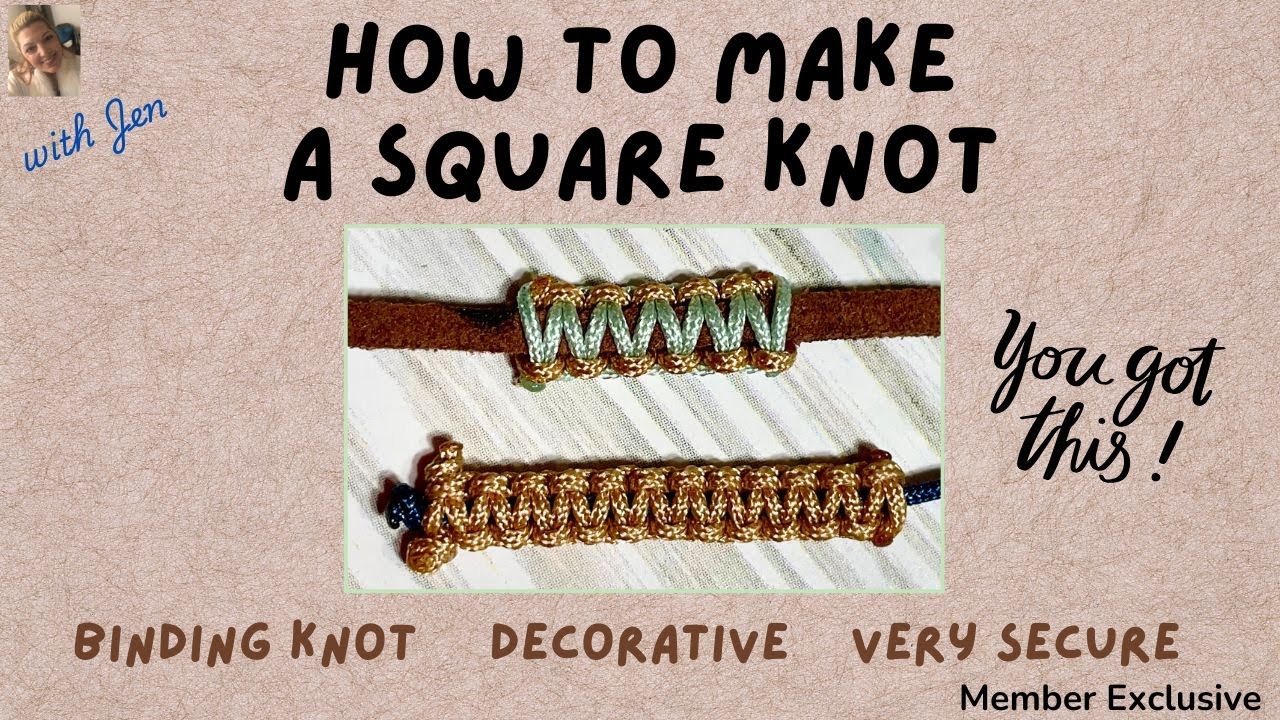 How to Make Square Knots - Secure, Binding, and Decorative - YouTube