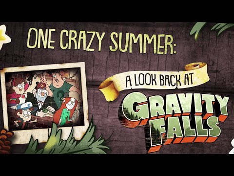 One Crazy Summer: A Look Back at Gravity Falls (FULL DOCUMENTARY)