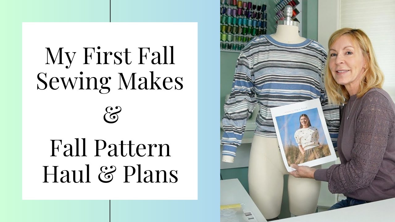 Fall Sewing | Time Saving PDF Pattern Tip | Pairing New Fall Patterns With Fabrics | # ...