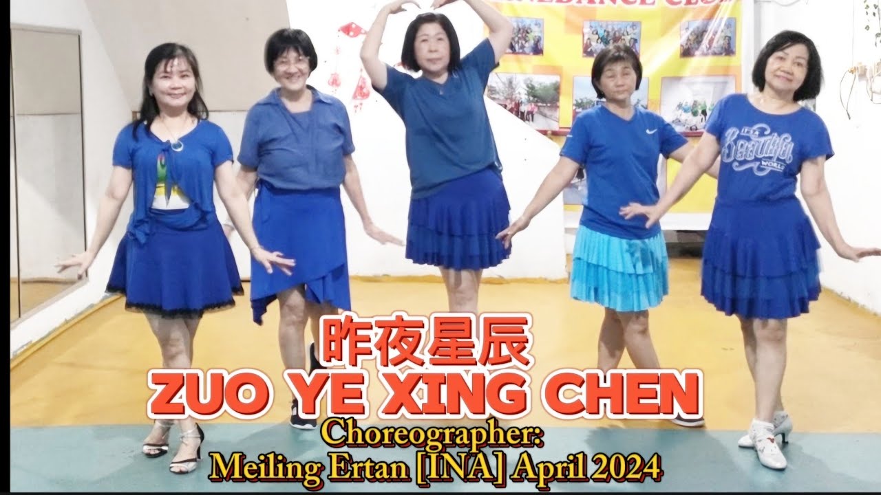 昨夜星辰 Zuo Ye Xing Chen - Beginner Line Dance - Choreo : Meiling Ertan ...