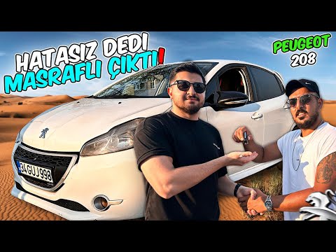 HATASIZ DEDİ,MASRAFLI ÇIKTI ! Peugeot 208 Almaya Gittik !