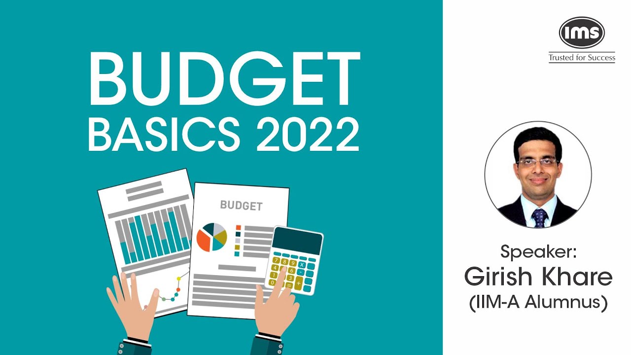 Understanding the Budget Basics 2022 | IMS Budget Guru - YouTube