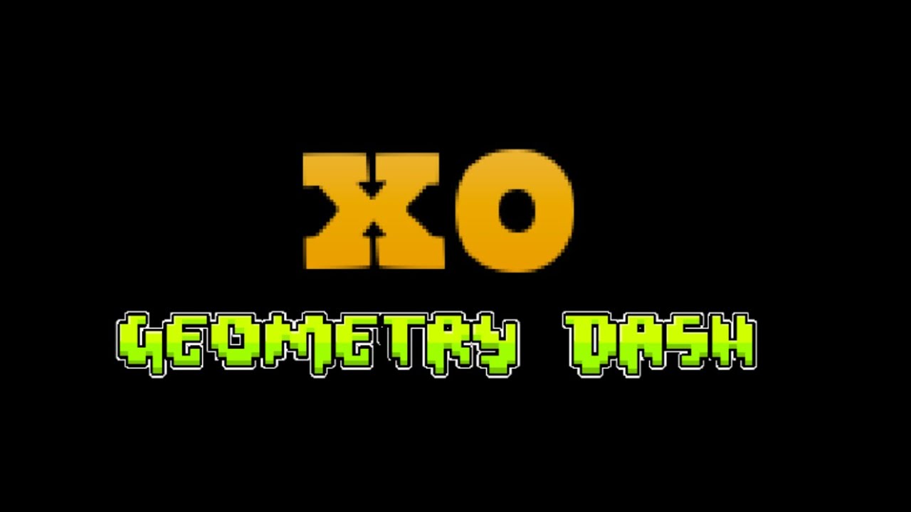 xo GD 19% - 30% (new best) - YouTube