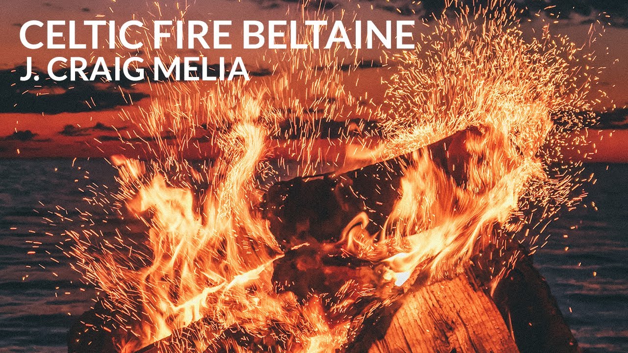 Celtic Fire - Beltaine - YouTube