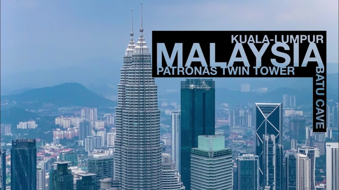 Exploring Malaysia | Patronas Twin Tower and Batu Cave - YouTube