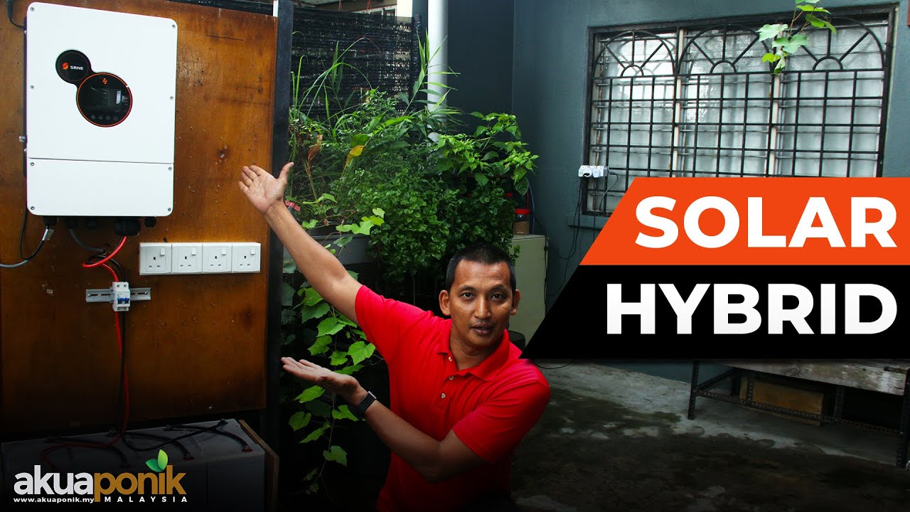 DIY Solar Hybrid 01 | Cara Pasang & Pemilihan Inverter | Memang ...