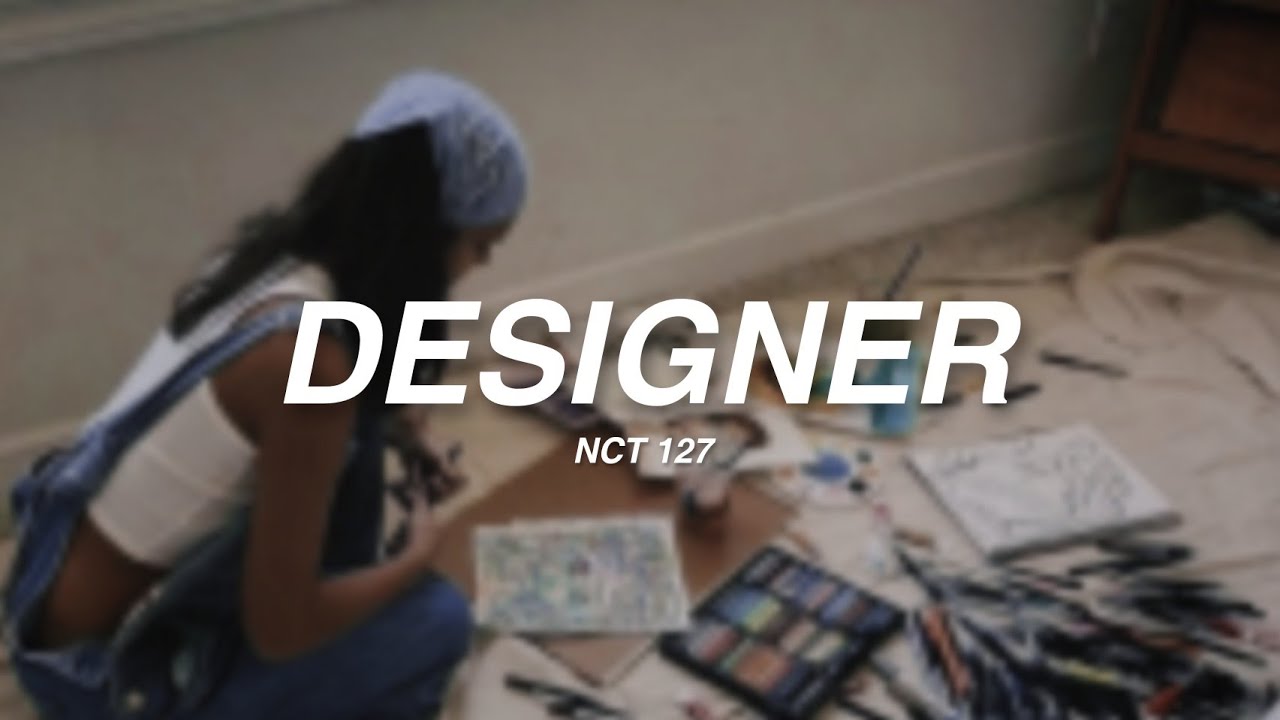 NCT 127 - DESIGNER (TRADUÇÃO/LEGENDADO) - YouTube