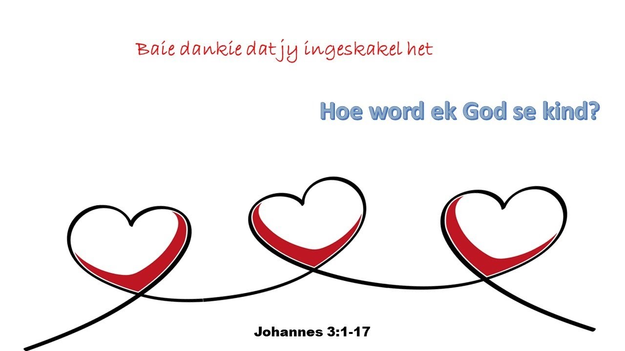 Hoe word ek God se kind - YouTube