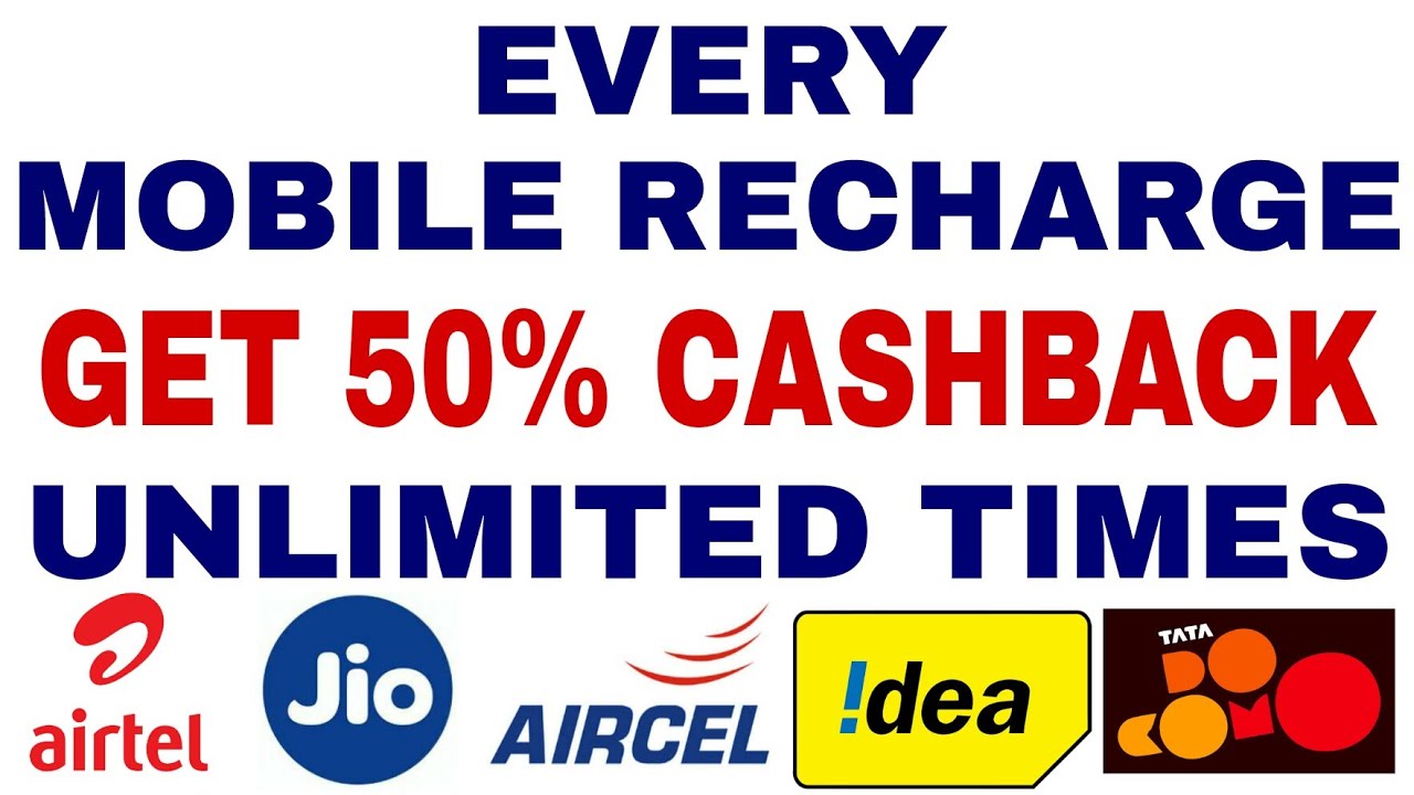 New Recharge Offer - Get 50% Cashback On Every Mobile Recharge ...