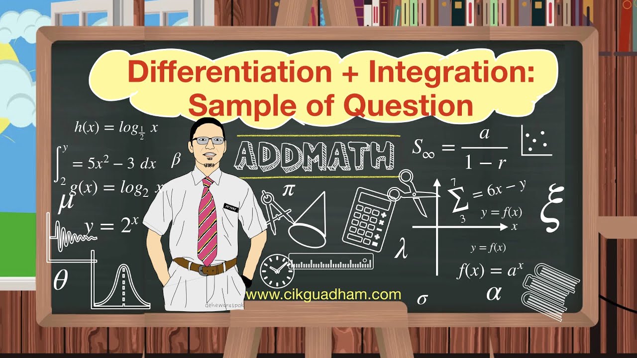 Differentiation + Integration: Sample of question (Trial SBP 2020 P2 Q7 ...