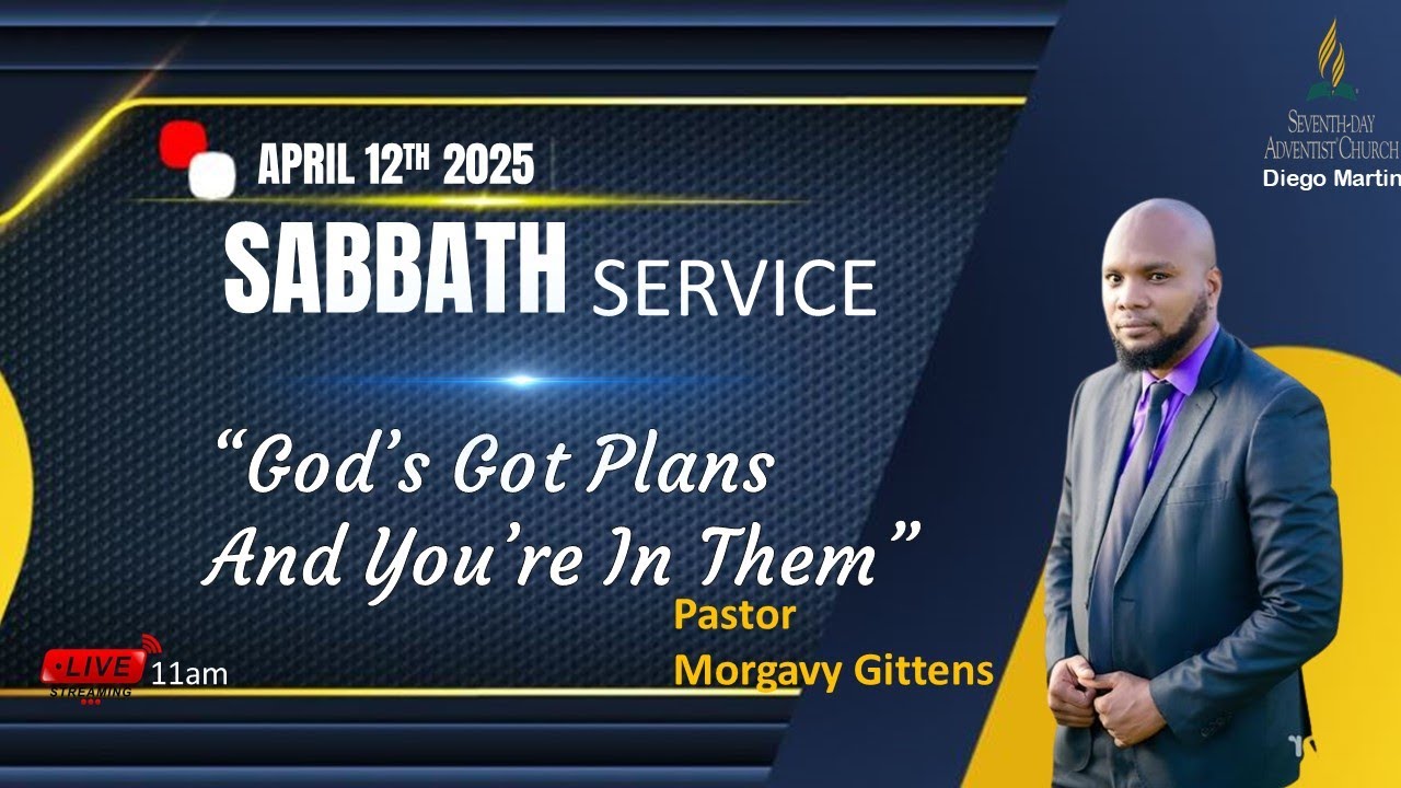 DMSDA Church Sabbath 12th April 2025 - "God's Got Plans And You're In ...