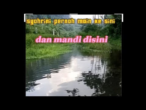 Syahrini pernah main dan mandi disungai ini