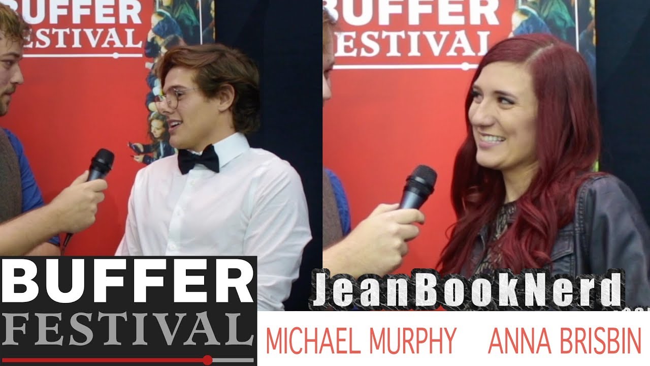 MICHAEL MURPHY and ANNA BRISBIN Interview - BUFFER FESTIVAL LOS ANGELES ...