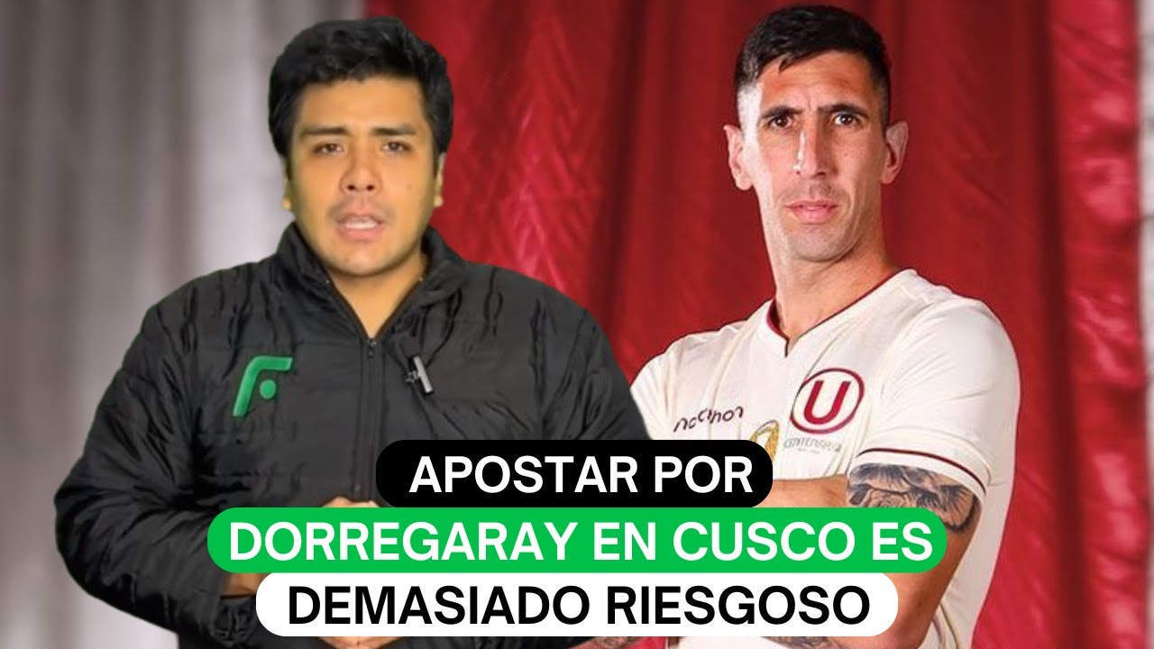 Apostar por Dorregaray en Cusco es demasiado riesgoso - YouTube