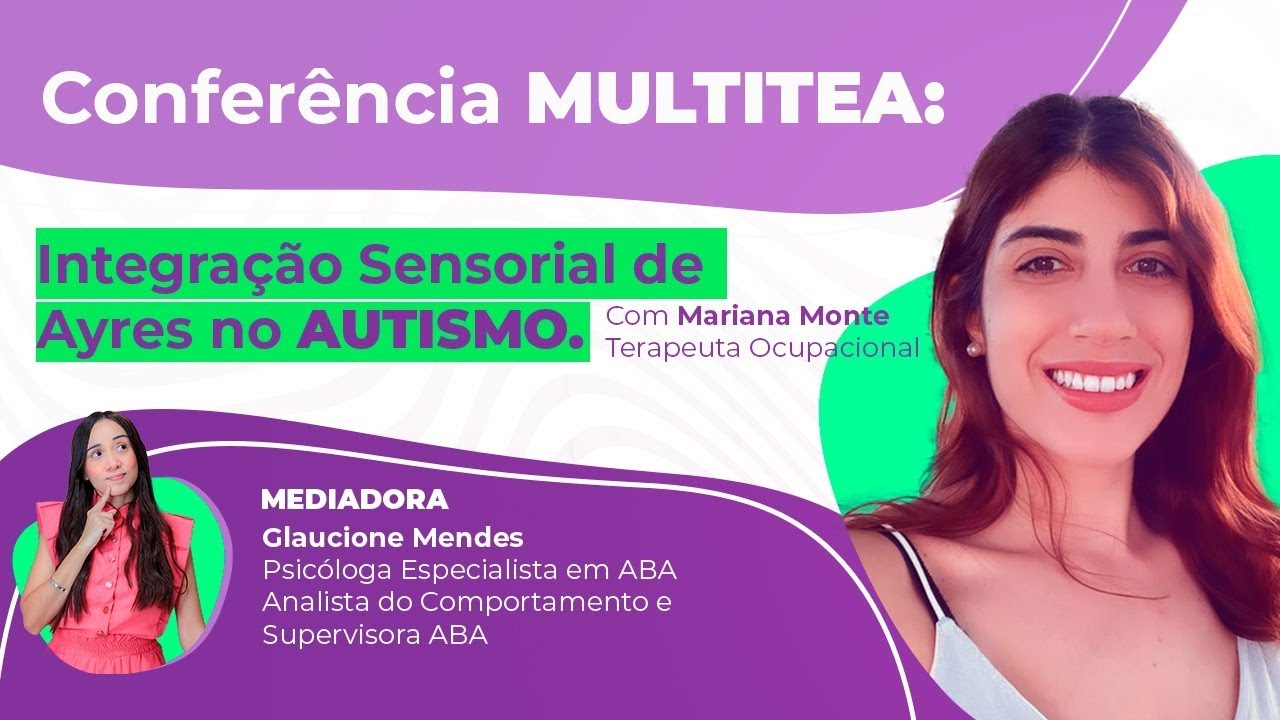 Conferência MULTITEA: Integração Sensorial de Ayres no Autismo. - YouTube