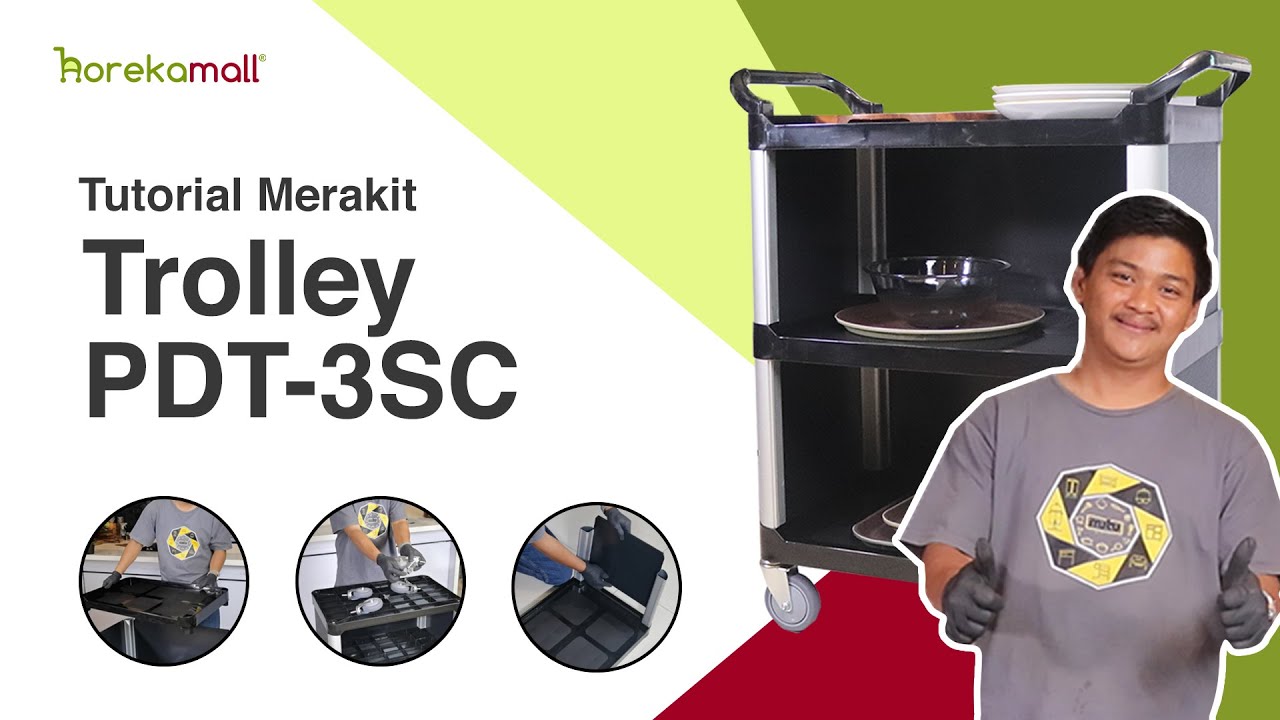 Tutorial Cara Pemasangan Trolley PDT-3SC dari Brand MUTU | HOREKAMALL - YouTube
