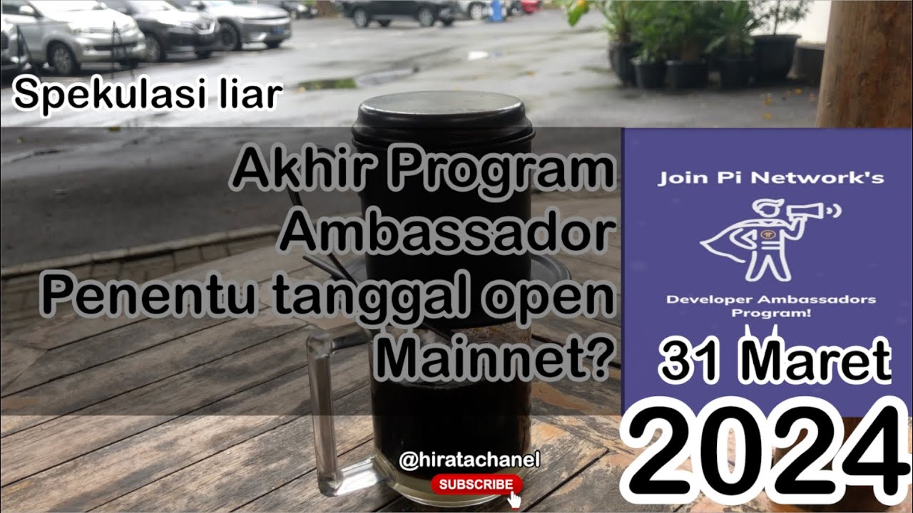 Open Mainnet 31 Maret 2024? Pi Network Terbaru Hari Ini. Developer Ambassador Program Penentu. ‼ ...