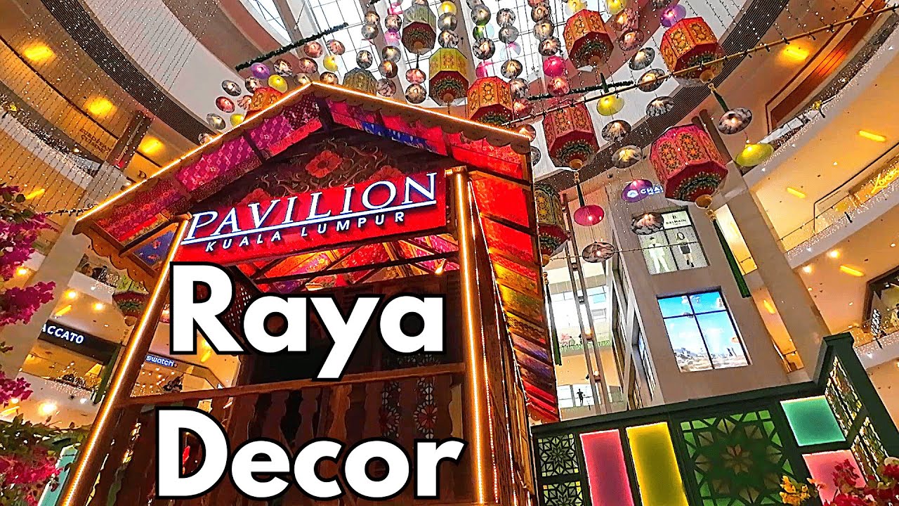 Kuala Lumpur Pavilion Shopping Mall Raya Decoration 2023 - YouTube