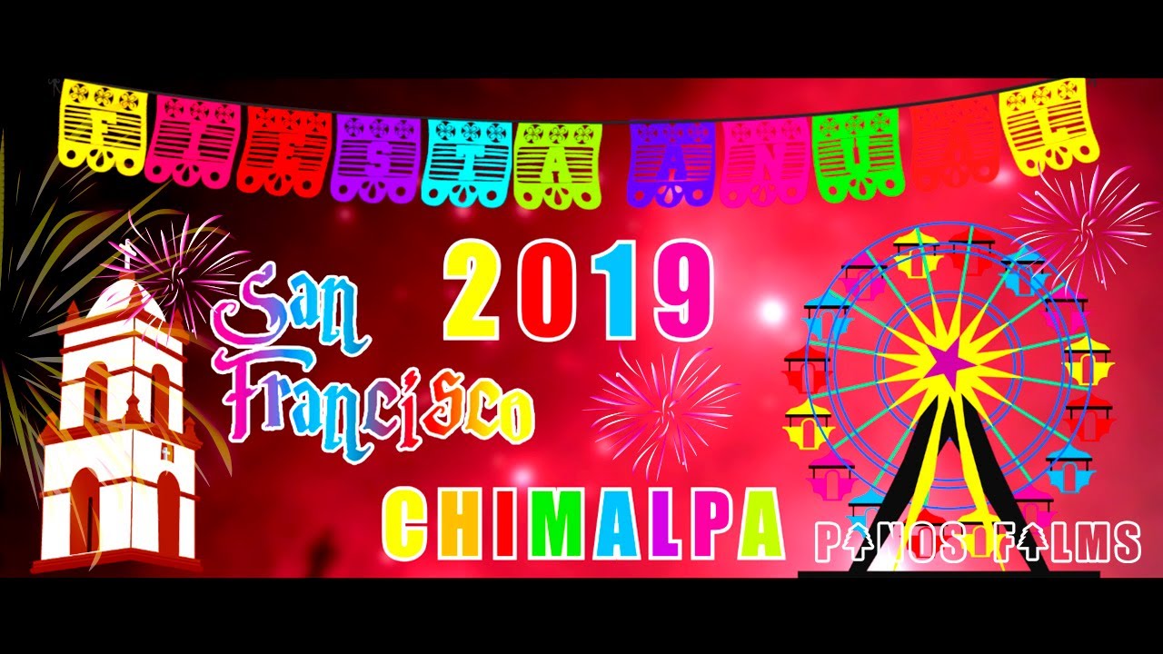 Teaser Fiesta Anual San Francisco Chimalpa 2019 - YouTube