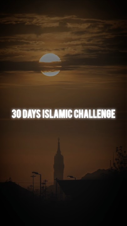 30 days islamic challenge #viral #shorts #islam #islamic - YouTube