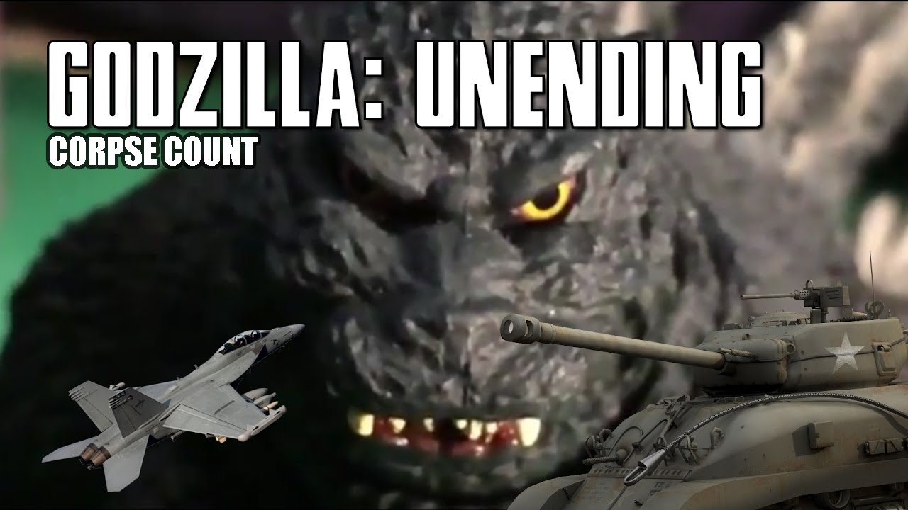 GODZILLA: UNENDING (2016) Corpse Count (Tribute to @CarnageCounts ...