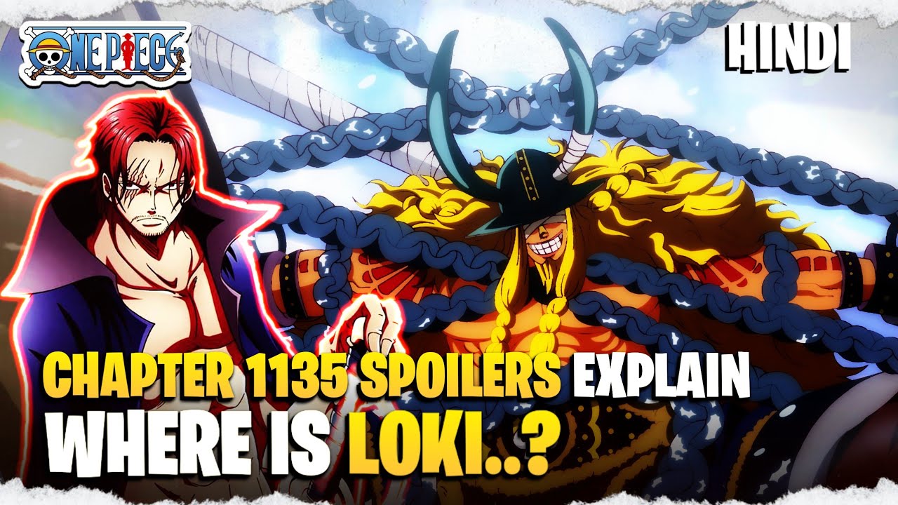 Shanks Is After Loki 🤯!! Evil Shanks Vs Loki !! One Piece Chapter 1135 ...