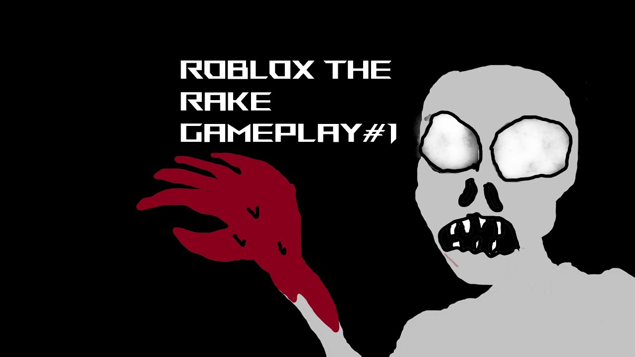 The Rake A Roblox Game Gameplay#1 - YouTube