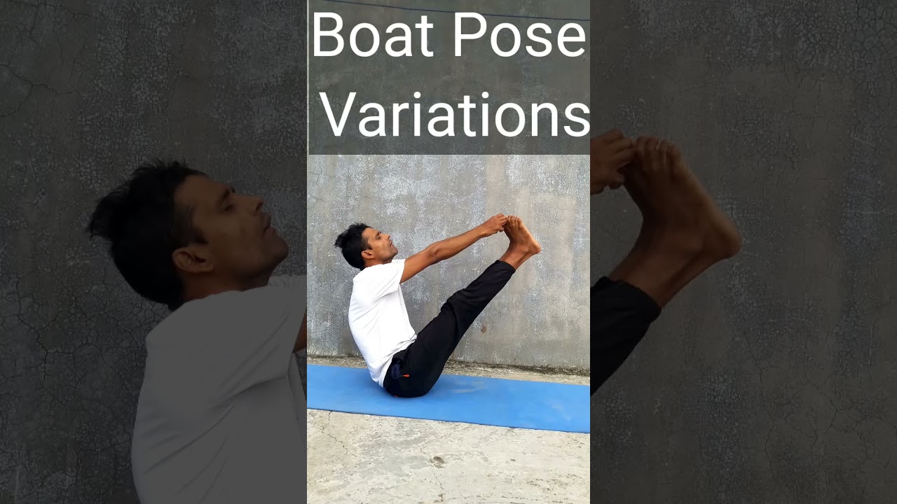 Boat Pose Variations
