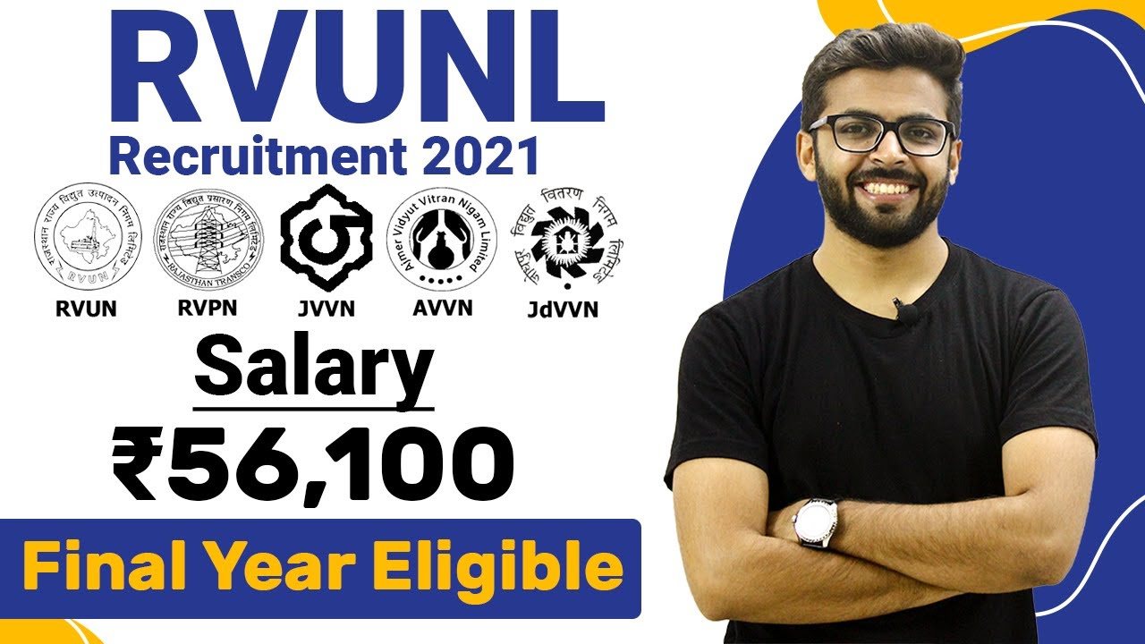 RVUNL Recruitment 2021 | Salary ₹56,100 | Final Year Eligible | Latest ...