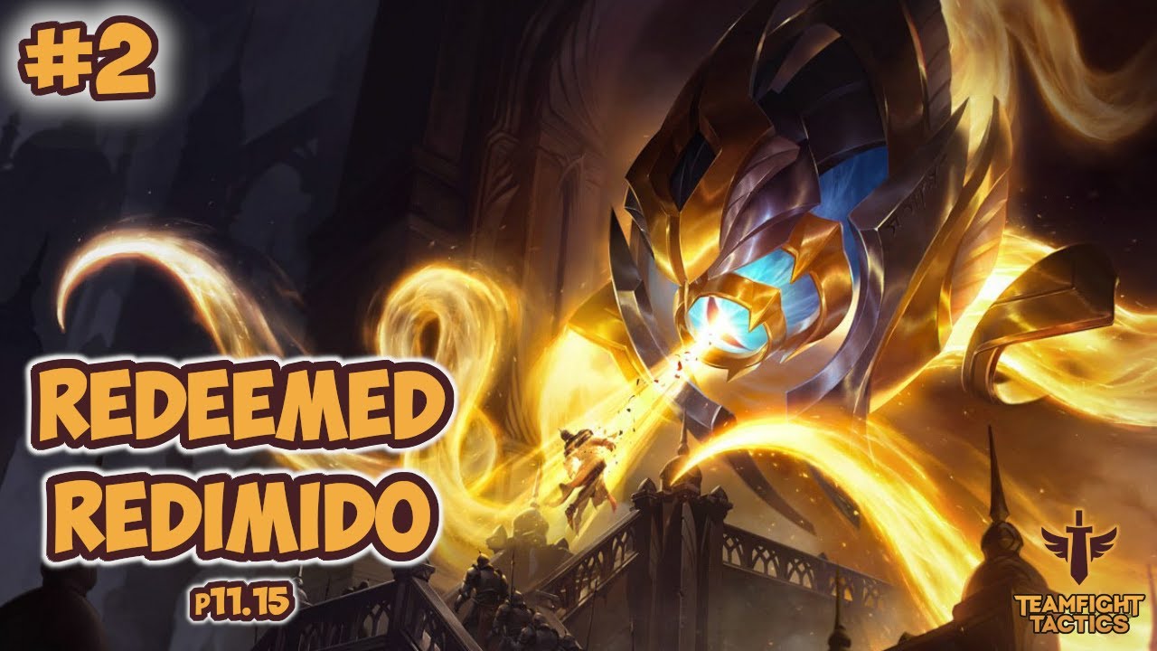 #95 TFT Redeemed ~ Redimido #2 | p11.15 Set 5.5 - YouTube