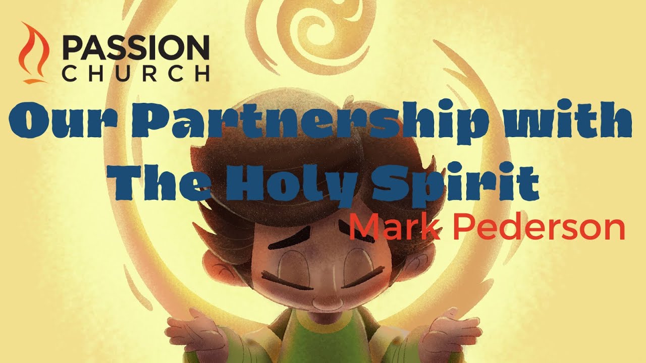 Our Partnership with The Holy Spirit - YouTube