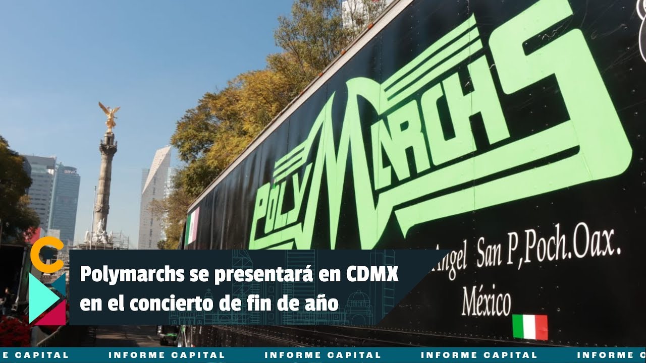 Polymarchs se presentará en el concierto de fin de año de la CDMX; aquí ...