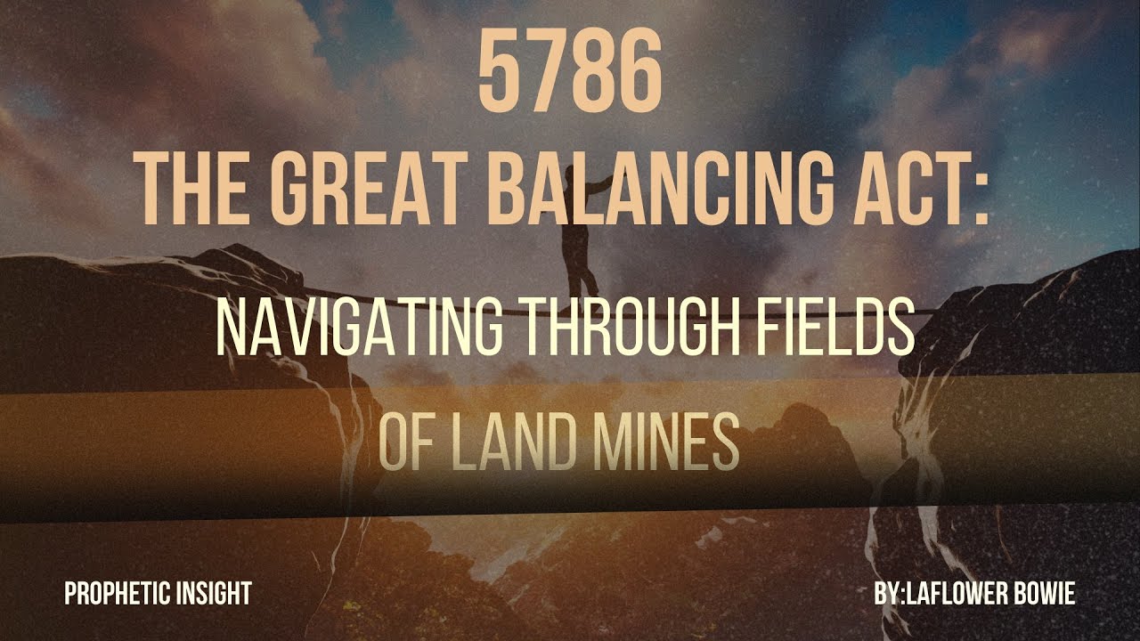 5786- The Great Balancing Act - Prophetic Insight - YouTube