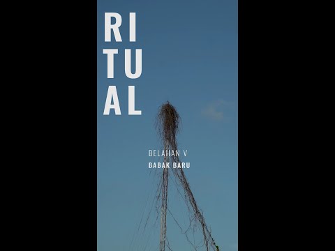RITUAL, Belahan V: Babak Baru
