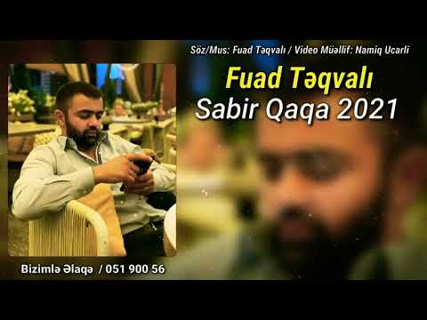 Fuad Teqvali - Sabir Qaqa (Official Video 2021) Balakən Rayonu