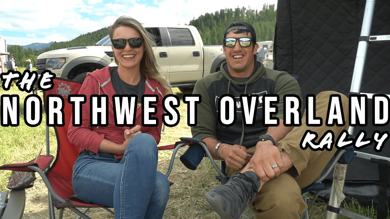 The Northwest Overland Rally | What we Saw | Who we Met | What we ...
