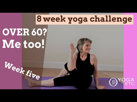 Yoga for beginners & seniors, 8 week challenge-week five