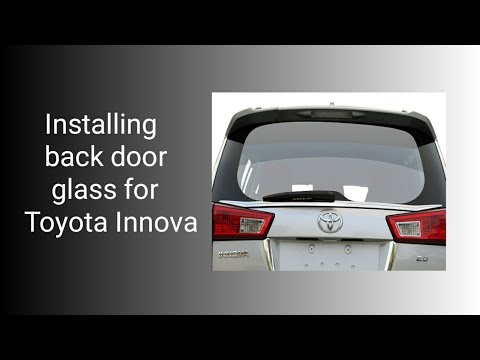 Installing back door glass for Toyota Innova #innova #car #carcare # ...