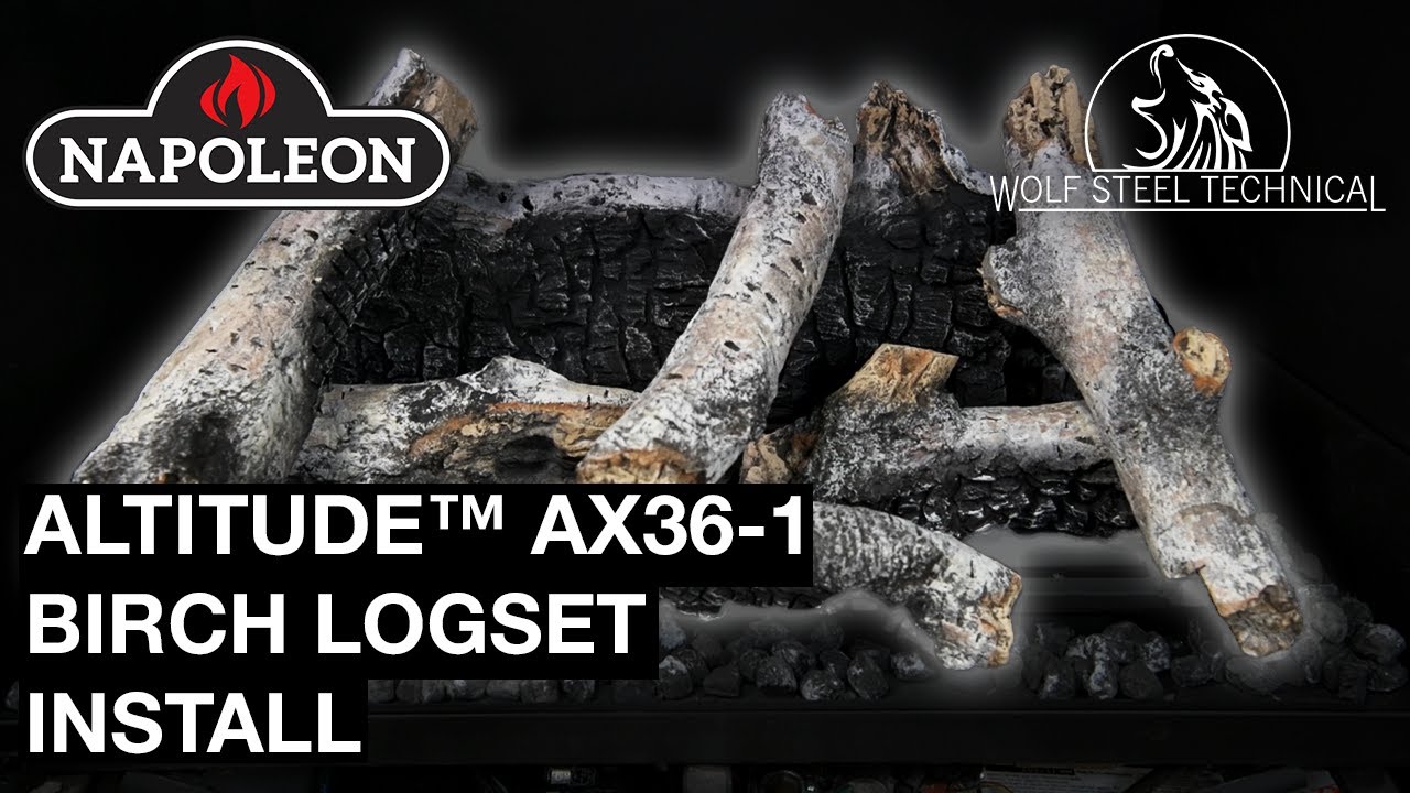 Napoleon Altitude™ X (AX-1) Birch Log Set Installation (BLKAX36-1 ...