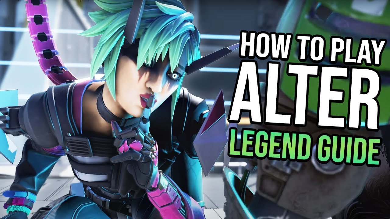 The Ultimate Alter Guide for Apex Legends Season 21! - YouTube